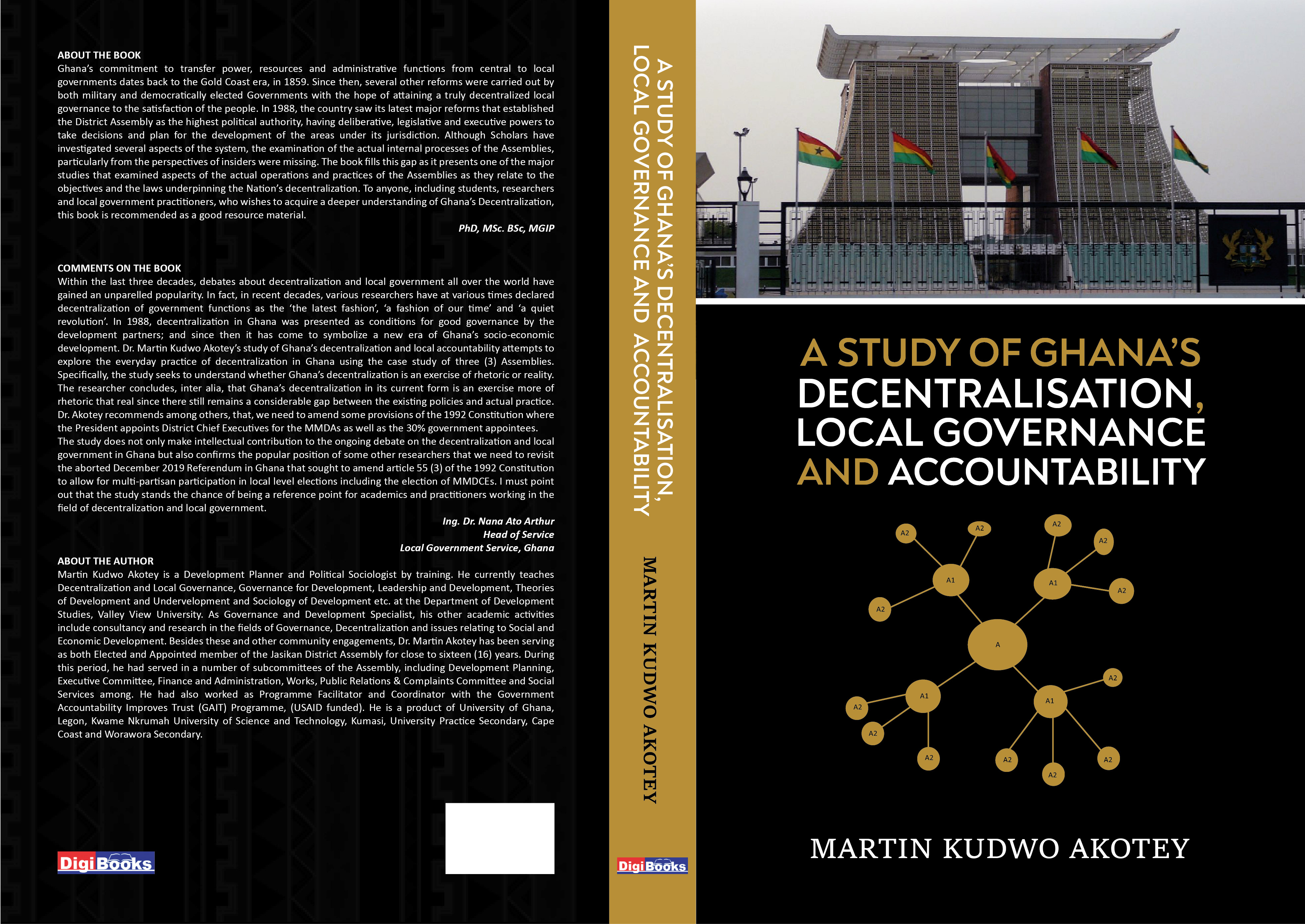 A study of Ghana's Decentralisation, Local Governance and Accountability